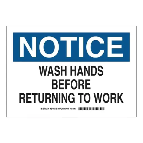 Brady 49486 Notice Wash Hands Before Returning to Work Sign, 10 in H x ...