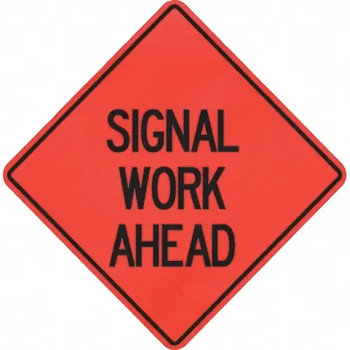 PRO-SAFE 07-800-4136-L Traffic Control Sign: Triangle, "Signal Work ...