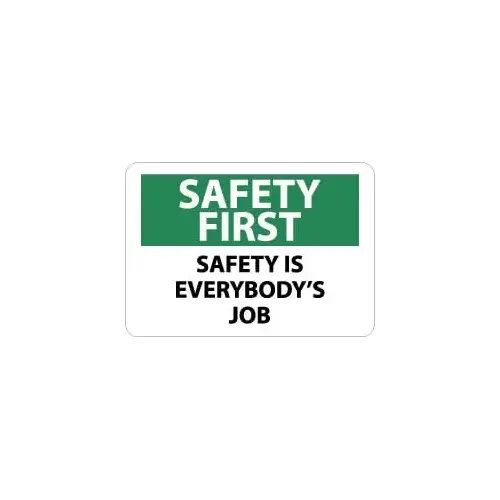 Accuform SF174AB Sign: Rectangle, "Safety First - Safety Is Everybody's ...