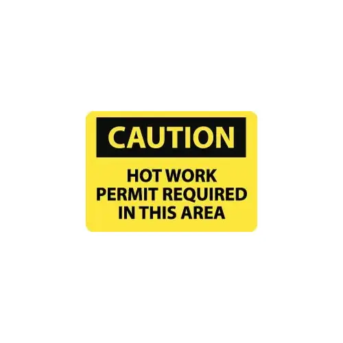 Accuform C526RB Sign: Rectangle, "Caution - Hot Work Permit Required in ...