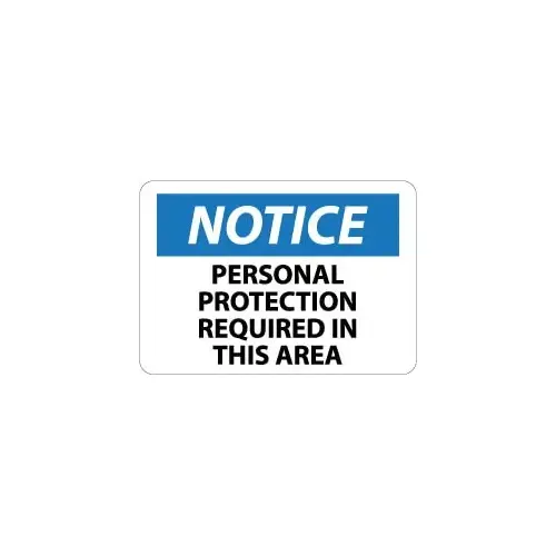 Accuform N328AB Sign: Rectangle, "Notice - Personal Protection Required ...