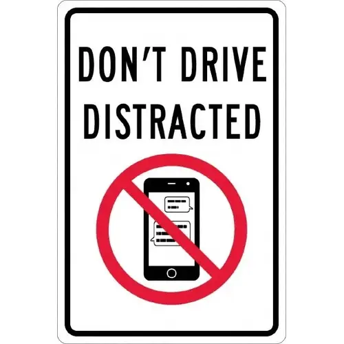 Accuform TM250H Warning & Safety Reminder Sign: Rectangle, "Don't Drive ...